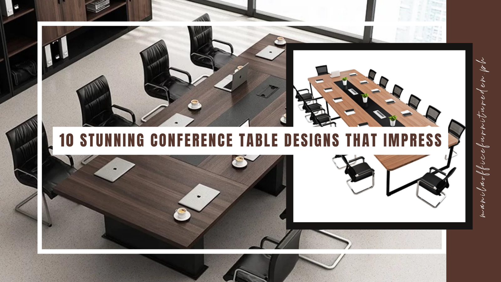 10 Stunning Conference Table Designs That Impress - Office Furniture ...