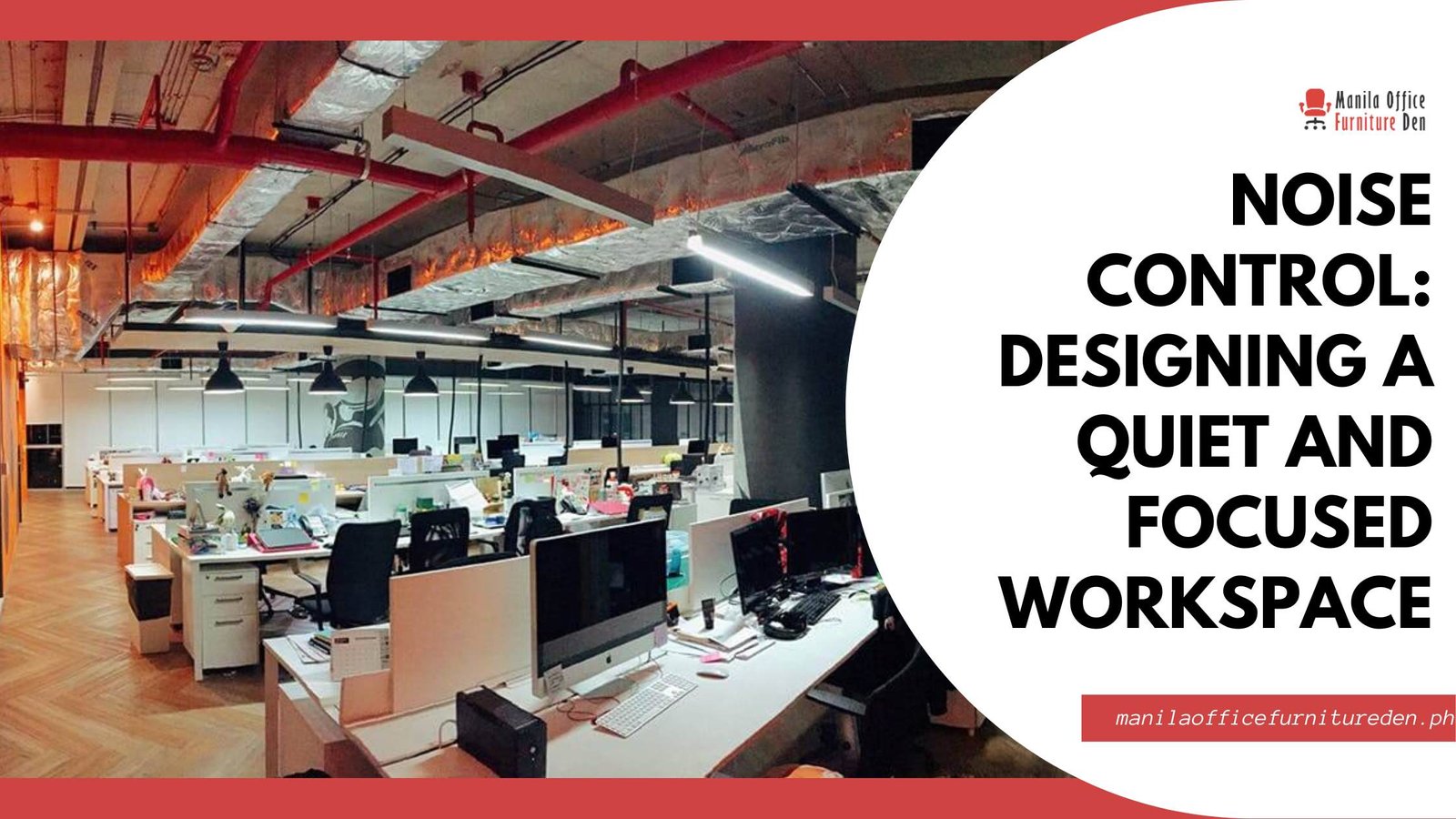 Noise Control: Designing a Quiet and Focused Workspace - Office ...