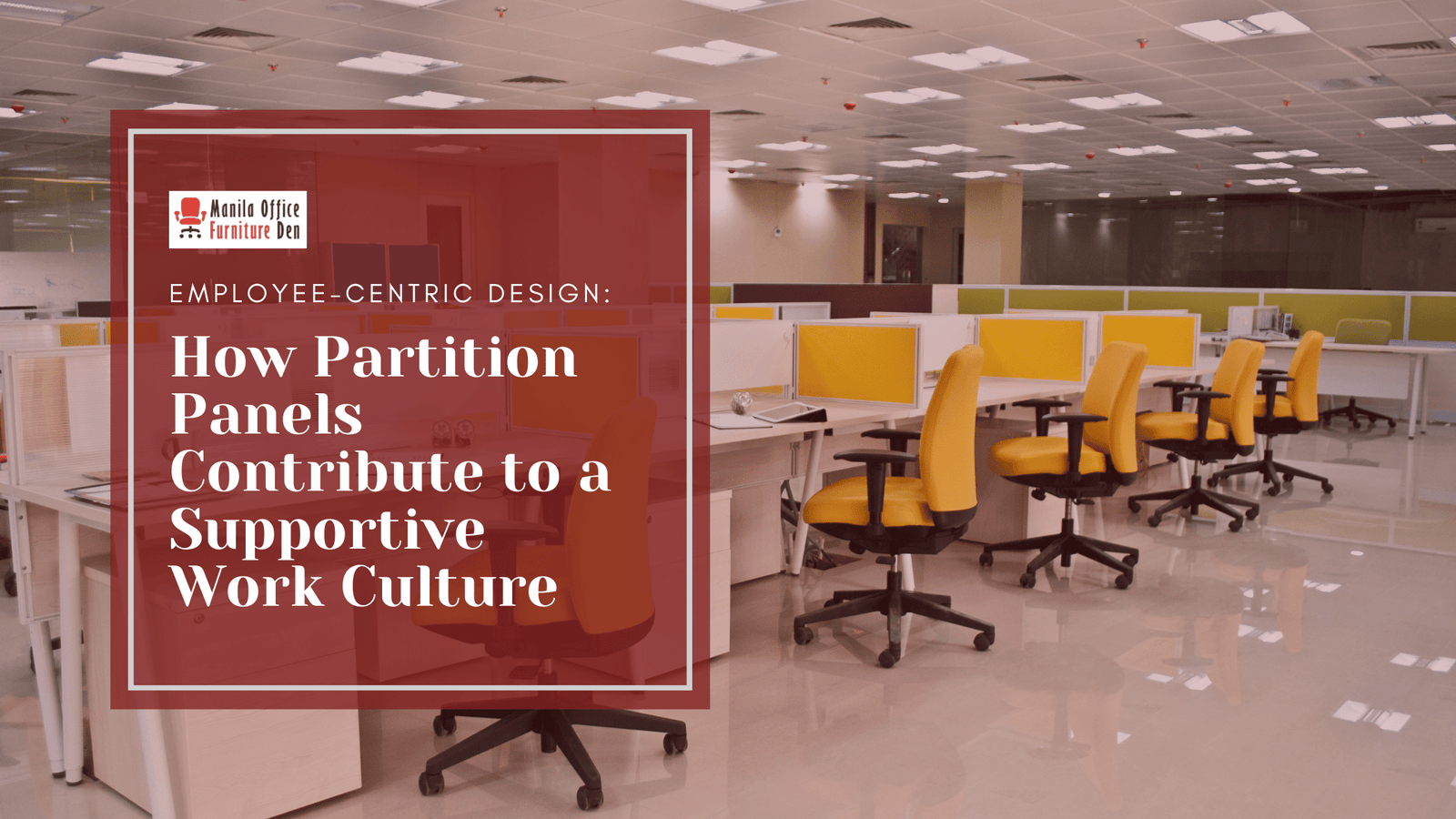 Employee-Centric Design: How Partition Panels Contribute to a ...