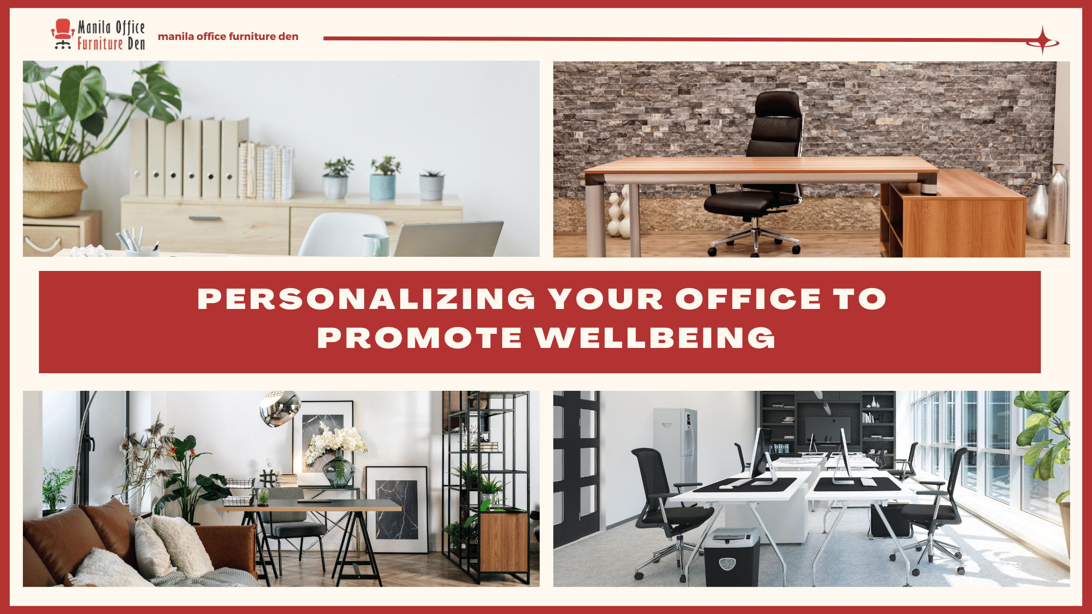 Work-Life Balance: Personalizing Your Office to Promote - Manila Office ...