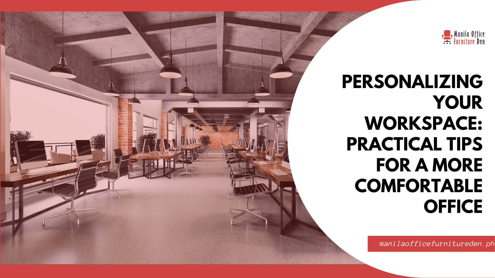 Personalizing Your Workspace: Practical Tips for a More Comfortable ...